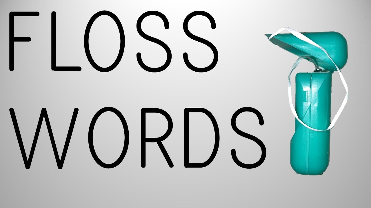 FLOSS Words - YouTube