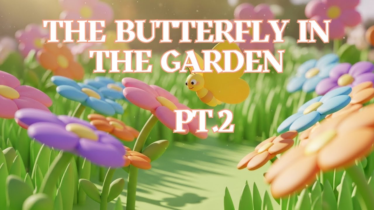 The Butterfly in the Garden Pt 2 - Fun Kids Sing-A-Long - YouTube