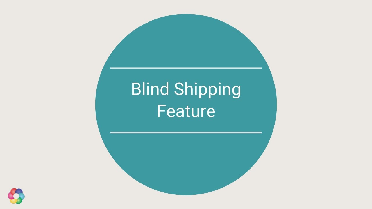 Blind Shipping Feature | v7.1 - YouTube