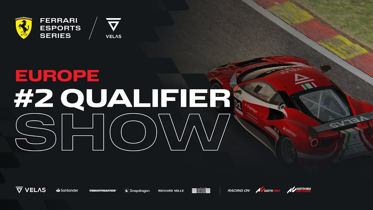 Ferrari Velas Esports Series - European show #02 - YouTube