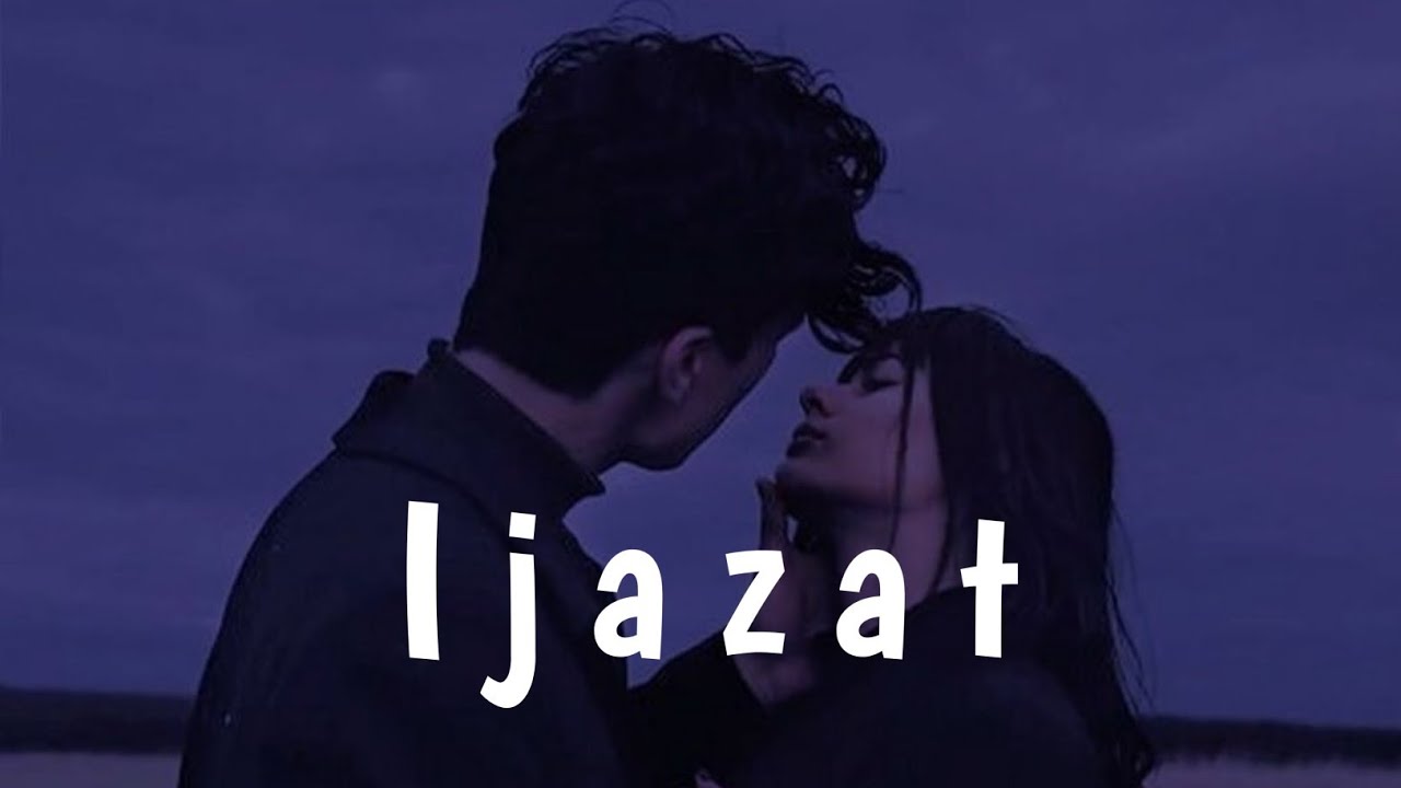 ijazat by falak shabir | lofi song | { slowed + reverb } | trending ...