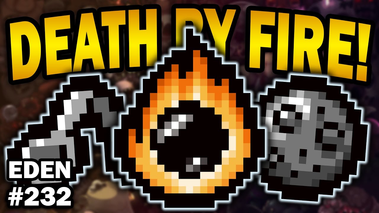 Death by Fire! - The Binding of Isaac: Repentance #232 - YouTube