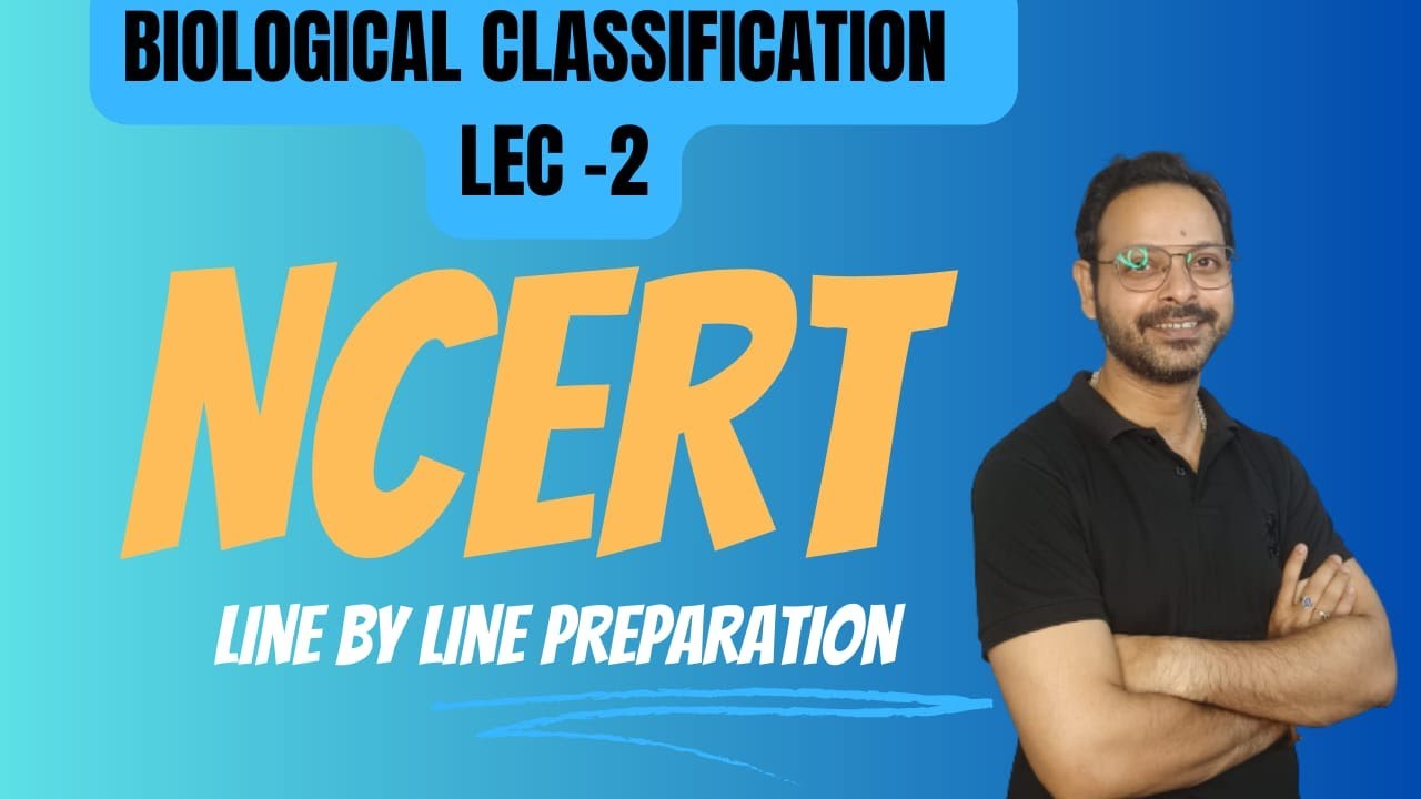 NCERT biology line by line II Chapter 2 II Lec - 2 II Biological ...