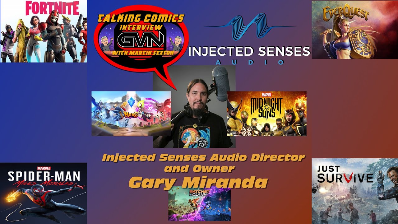 GVN Talking Comics Interview With Owner Of Injected Audio Senses Gary ...