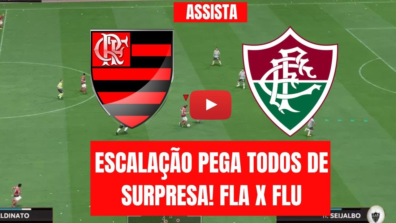 SAIU AGORA! FLA X FLU! ESCALAÇÃO DO FLAMENGO SURPREENDE TODOS! FLAMENGO ...
