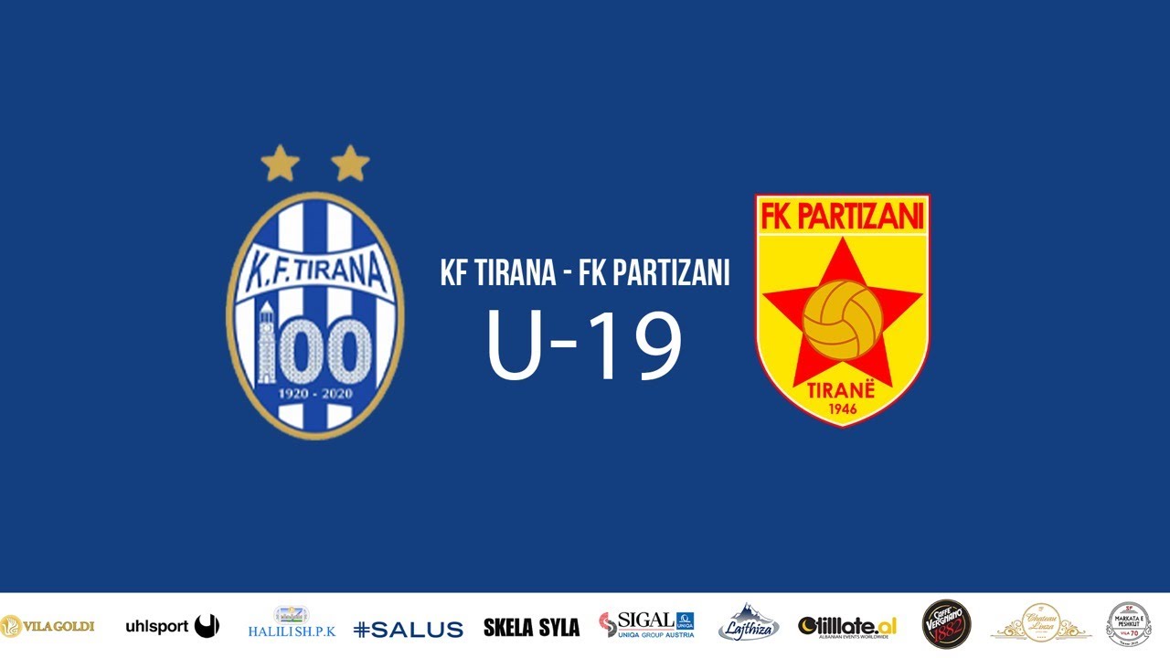 U-19 | KF Tirana - FK Partizani - YouTube