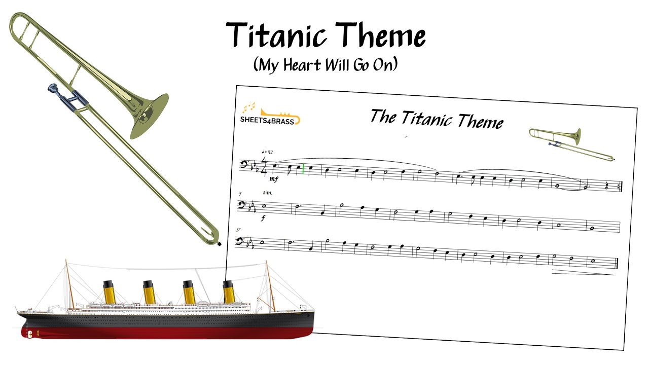 Titanic Theme - My Heart Will Go On - Trombone Play Along with Sheet ...