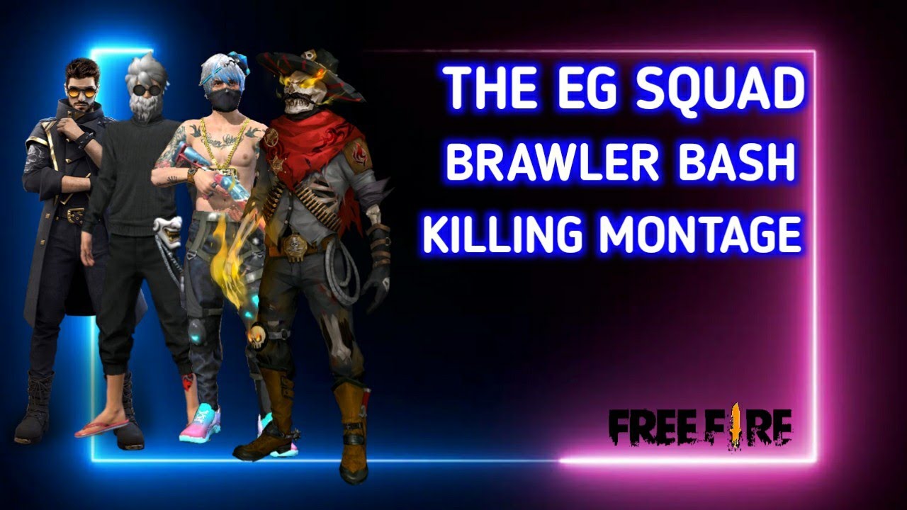 THE EG SQUAD BRAWLER BASH KILLING MONTAGE BY EG ARMY - YouTube