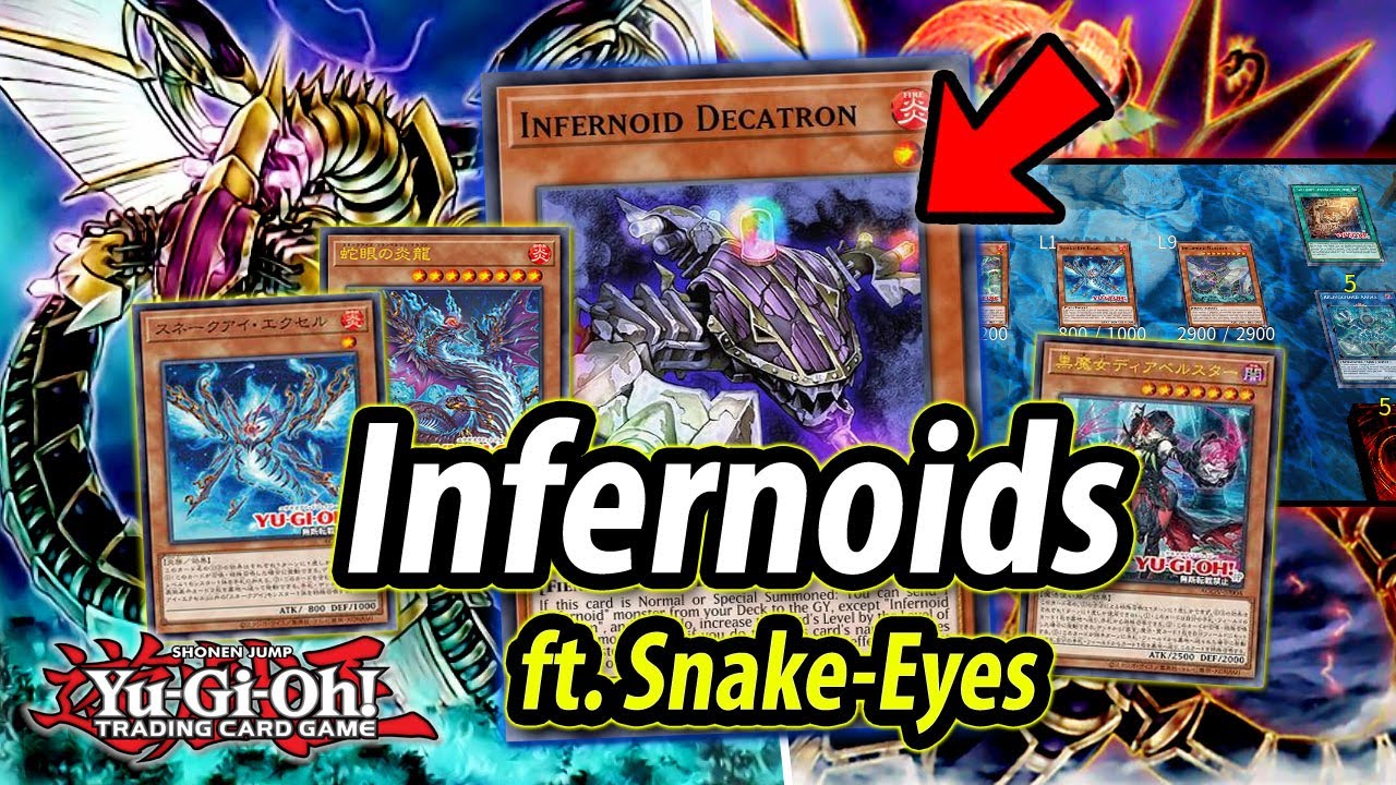 THEY'RE BACK! | Infernoids Snake-Eyes DECK TESTING (AGOV) - YouTube