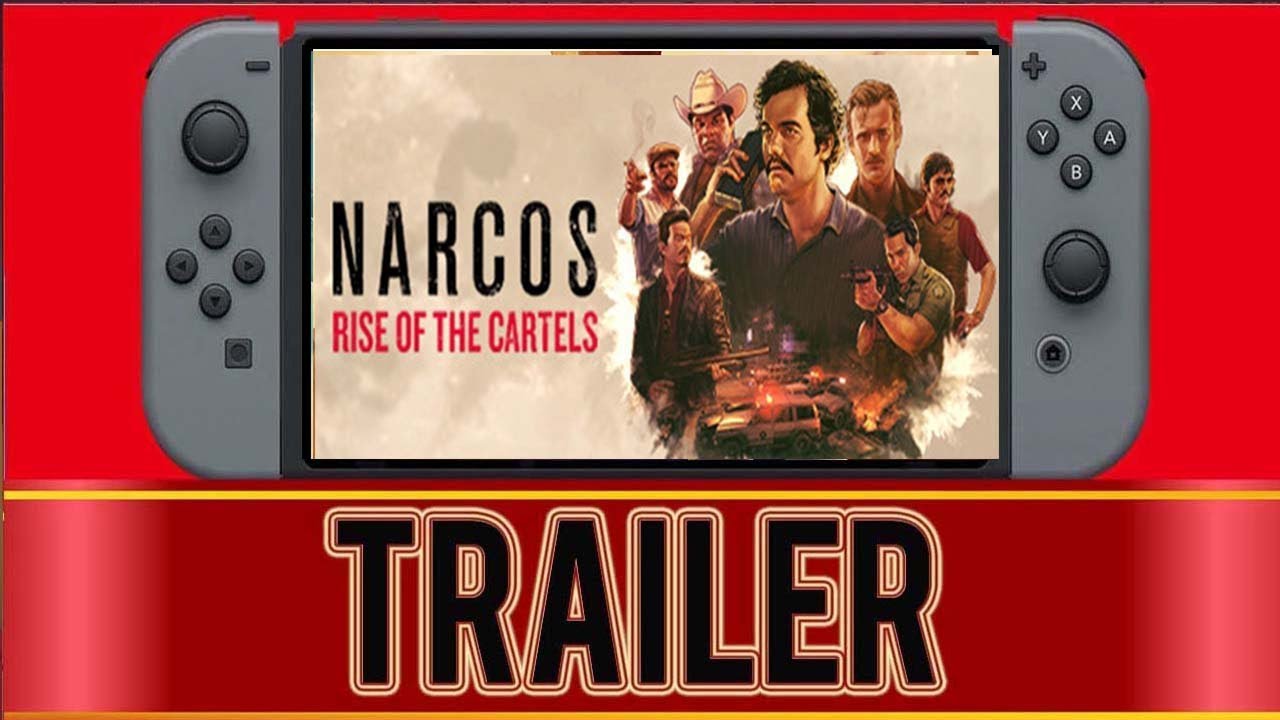 Narcos Rise of the Cartels - Nintendo Switch - YouTube