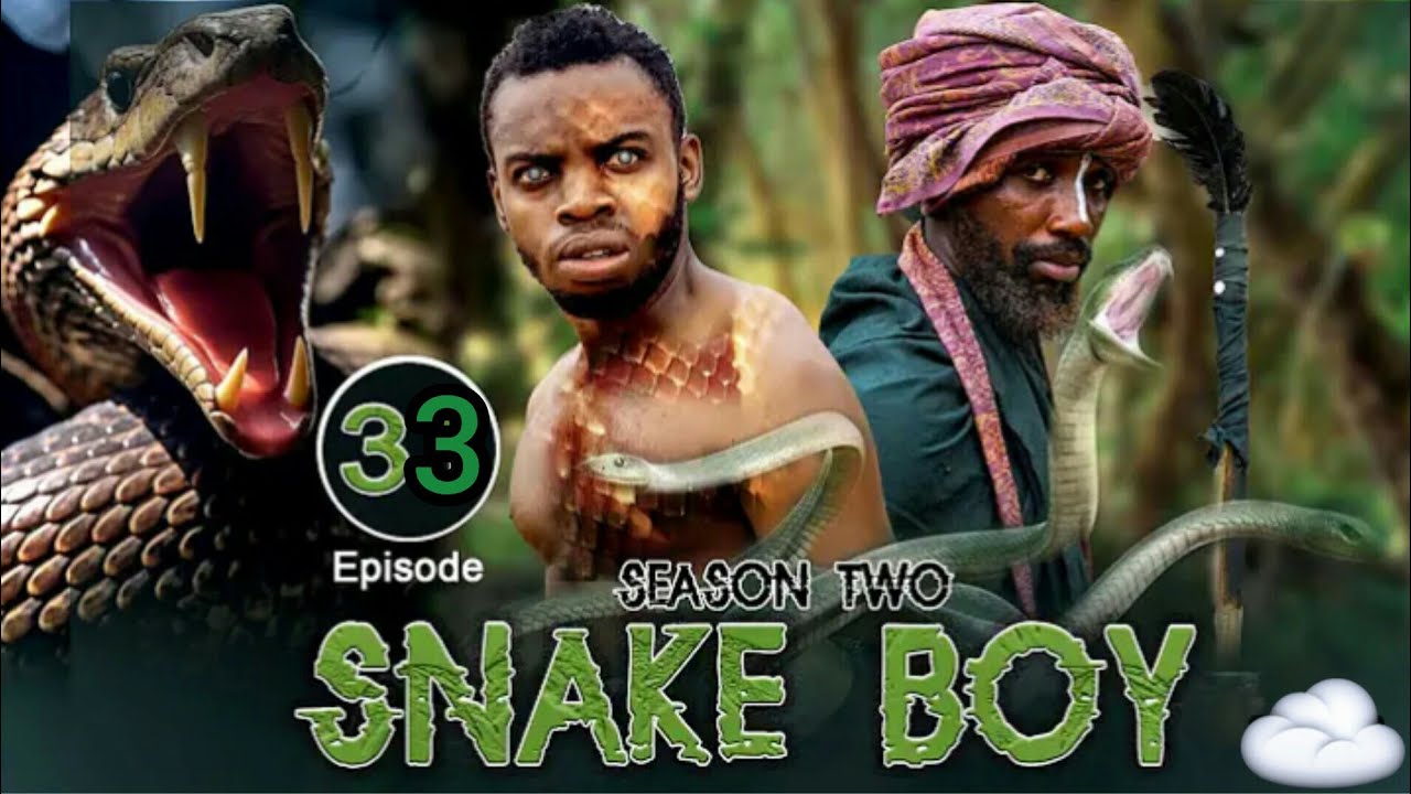 SNAKE BOY | ep33 | SEASON TWO 123k views - YouTube