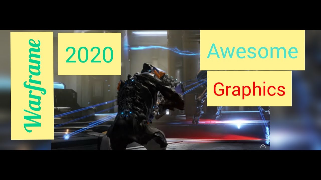 Warframe | The Deadlock Protocol Graphics (June 2020 update) - YouTube