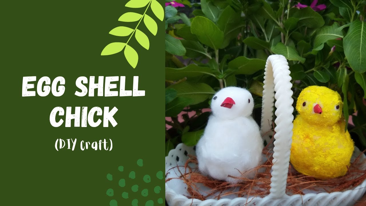 Egg Shell Chick || DIY Craft Homemade || Simple Step by Step || Craft ...