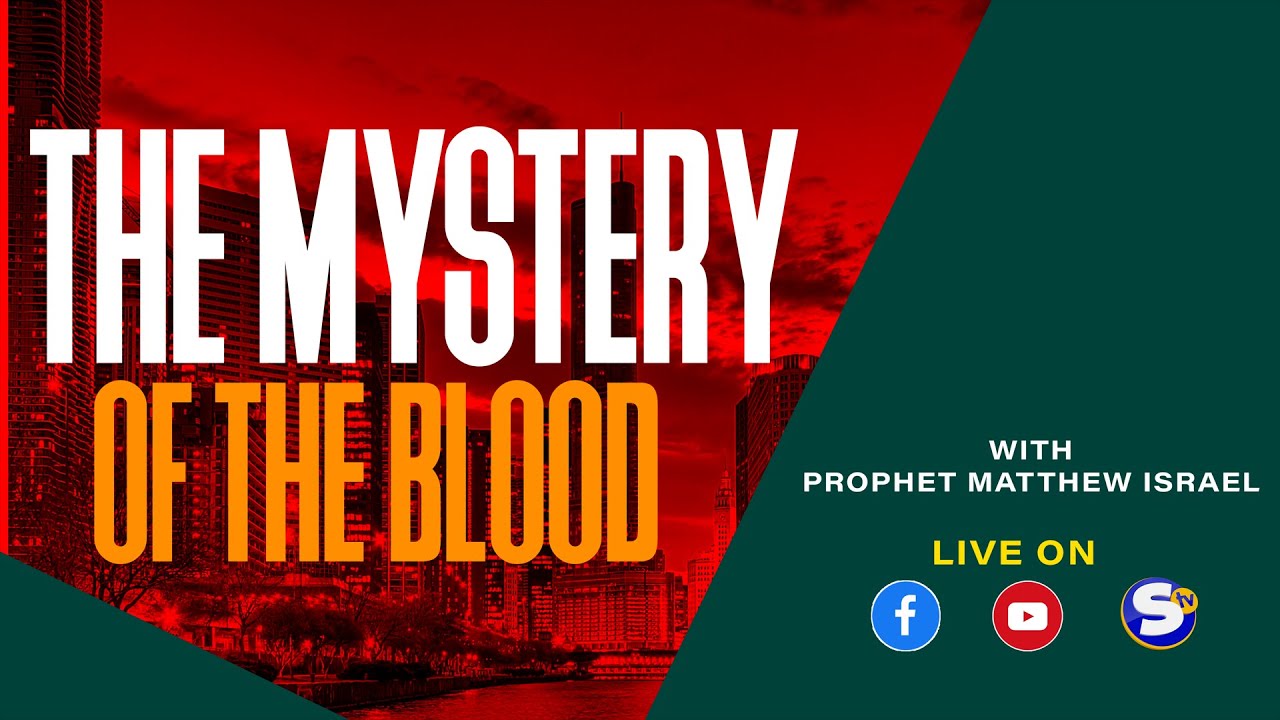 THE MYSTERY OF THE BLOOD - With Prophet Matthew Israel - YouTube