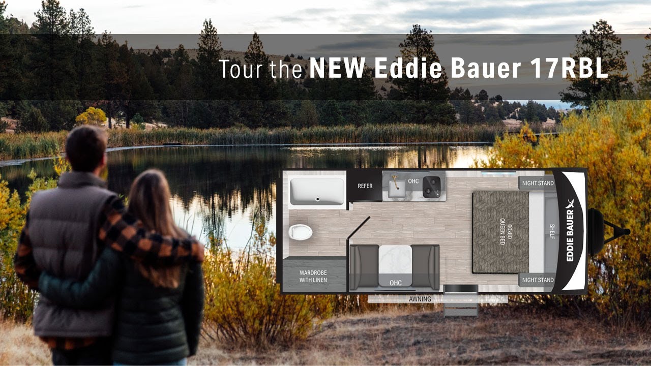 Meet the New 2025 Eddie Bauer 17RBL–The Ultimate Lightweight Adventure ...