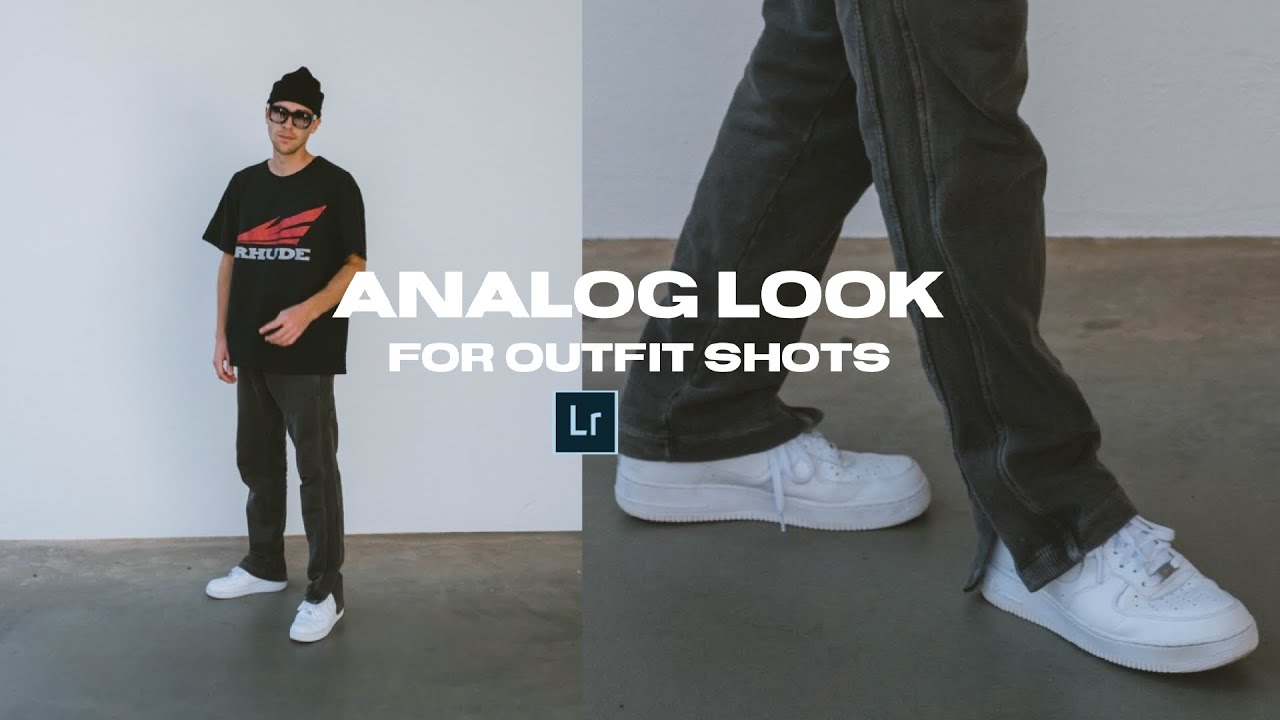 35mm ANALOG LOOK for Home Outfit Shots + Lightroom Mobile Preset DNG ...