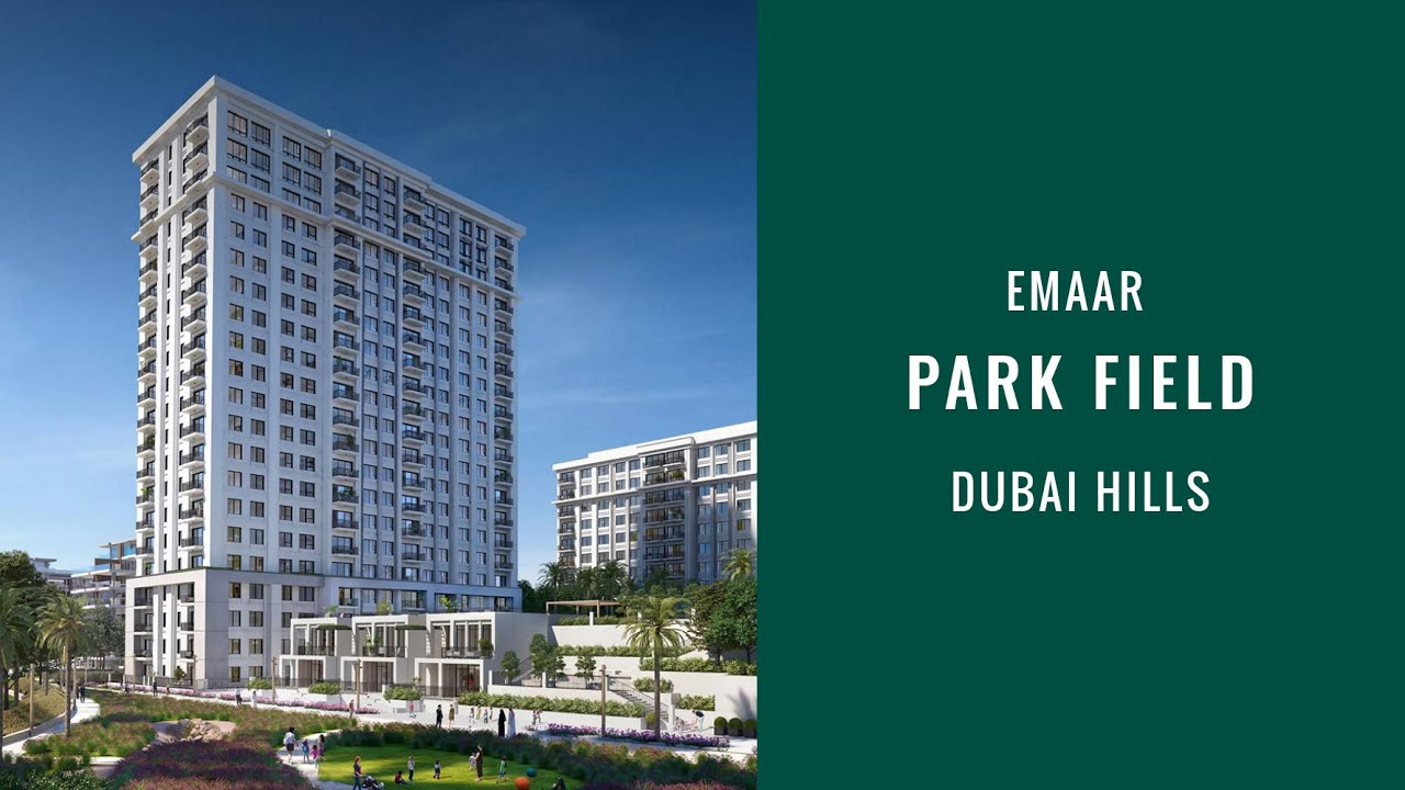 Park Field at Dubai Hills Estate by #emaar - Latest Off Plan Properties ...