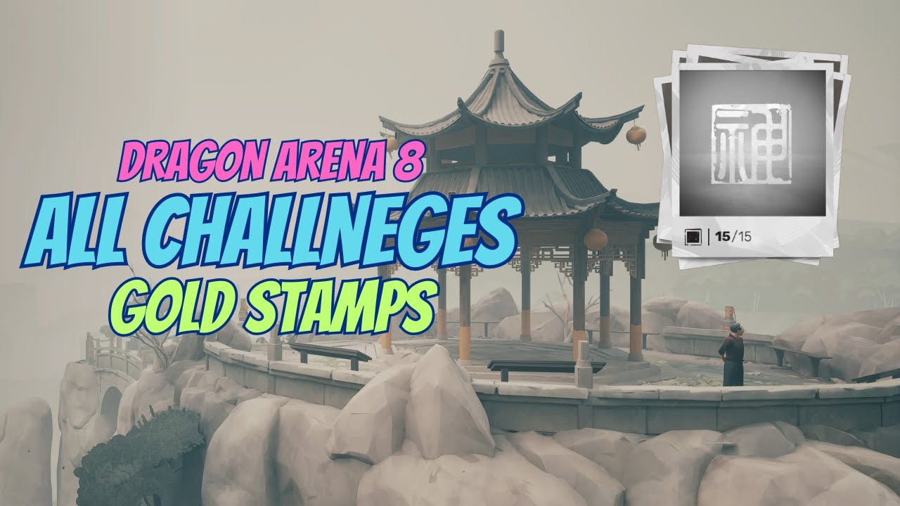 Dragon Arena 8 | All Challenges | Gold Stamps | Sifu Arenas - YouTube