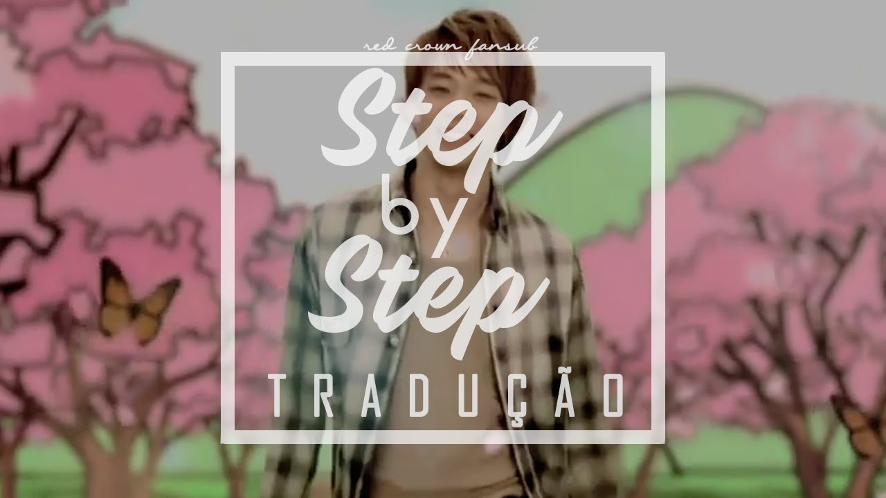 TVXQ - Step By Step (PT - BR) - YouTube