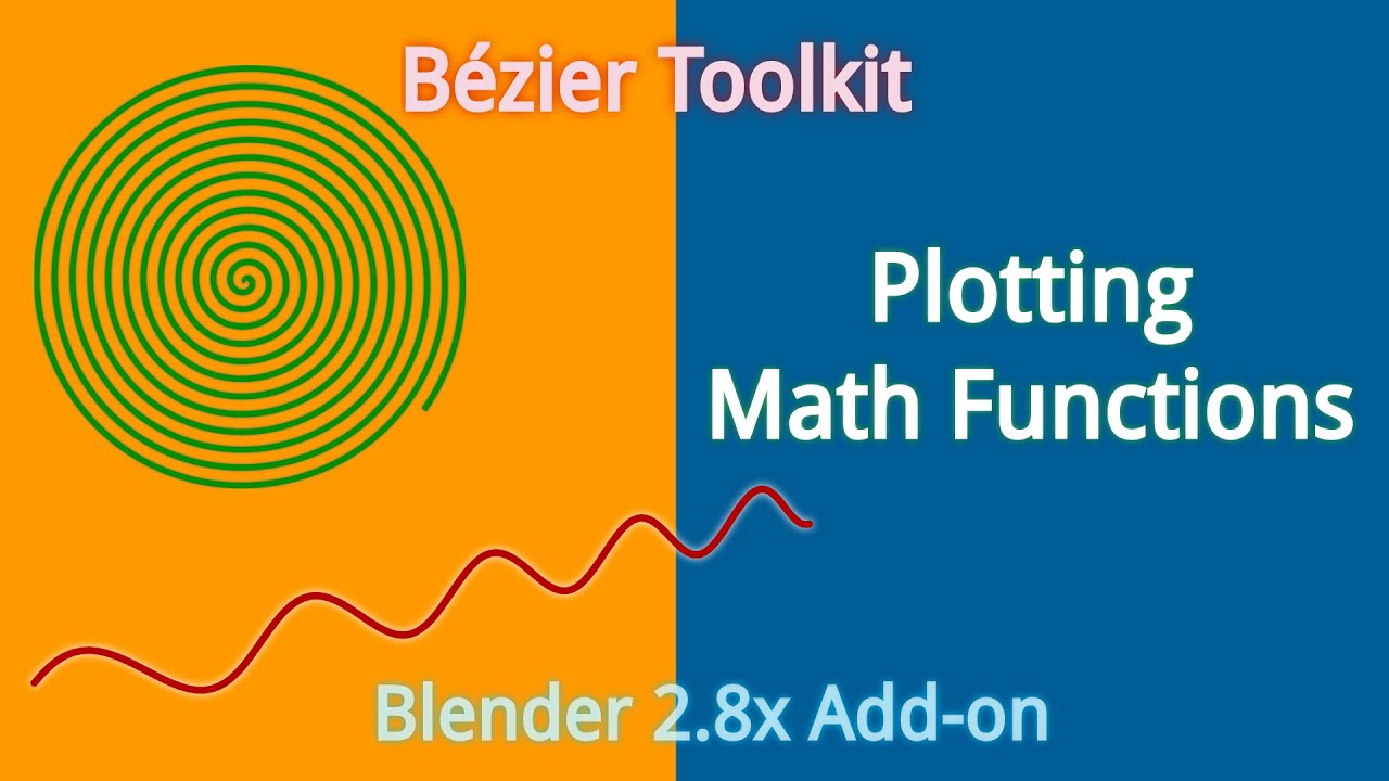 Math Function Plotting in Bézier Toolkit | Free Blender 2.8x Add-On ...