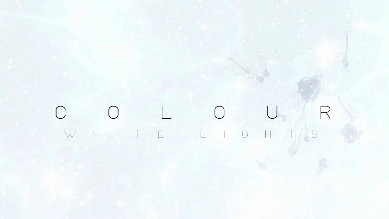 Colour - White Lights - YouTube