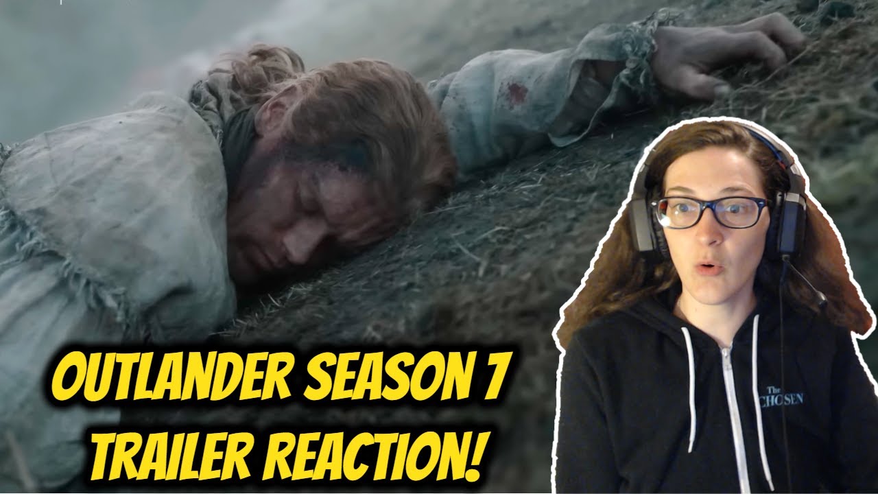 Outlander Season 7 Official Trailer Reaction - YouTube
