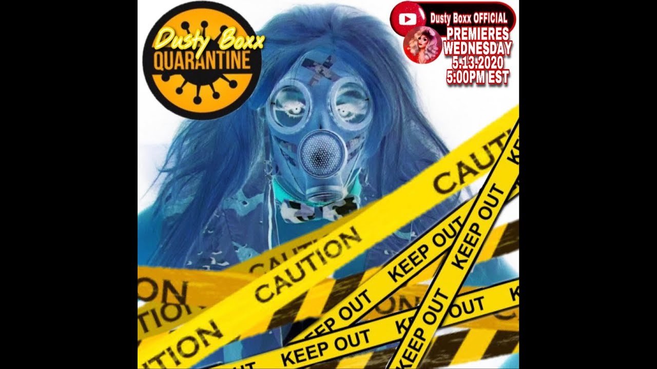 Dusty Boxx- Quarantine (It'll make you scream) Lyric Video - YouTube