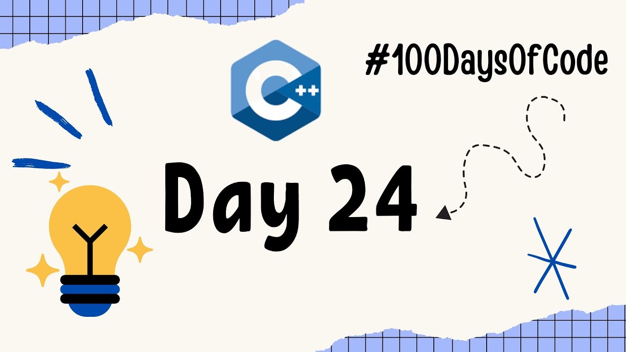 Day 24 100daysofcode Day24 Cpp Js Python Programming Development 100daysofdreaming Youtube 1106