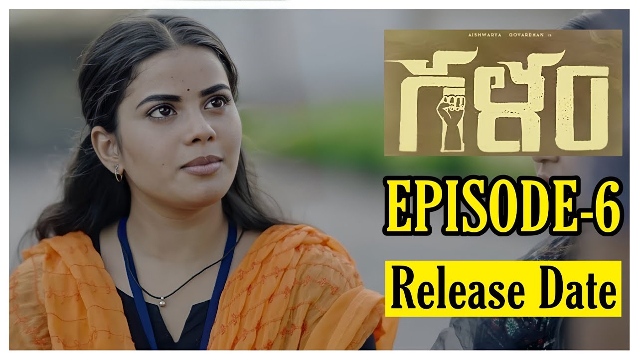 Galam Web Series || Episode - 6 || Aishwarya Govardhan || Vineeth Teja ...