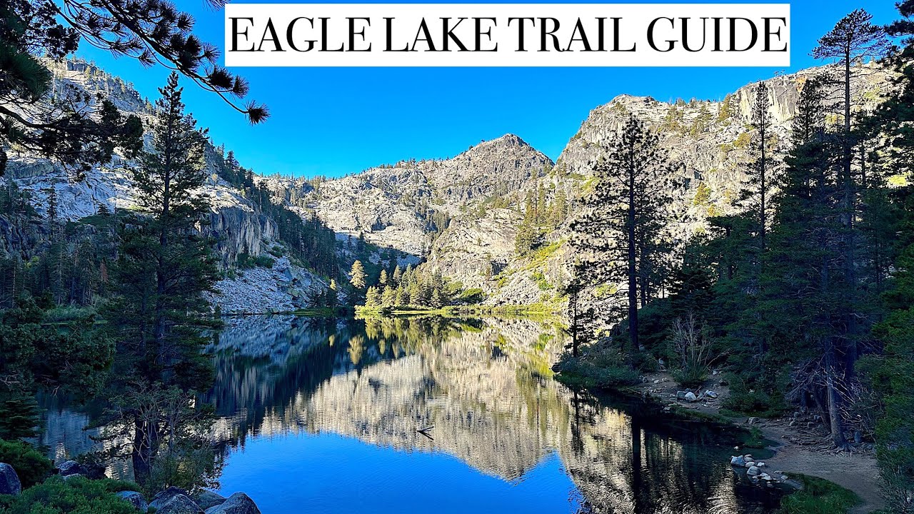 Eagle Lake Trail Guide near Emerald Bay On Lake Tahoe. - YouTube