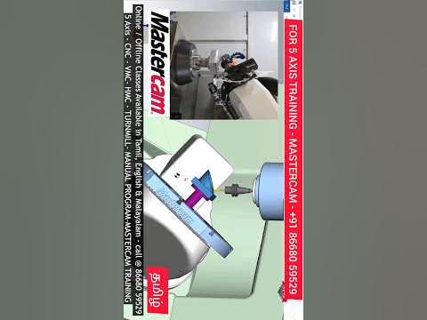 Mastercam 5 Axis Training Now Available in Coimbatore-தமிழில்-VMC HMC-5 ...
