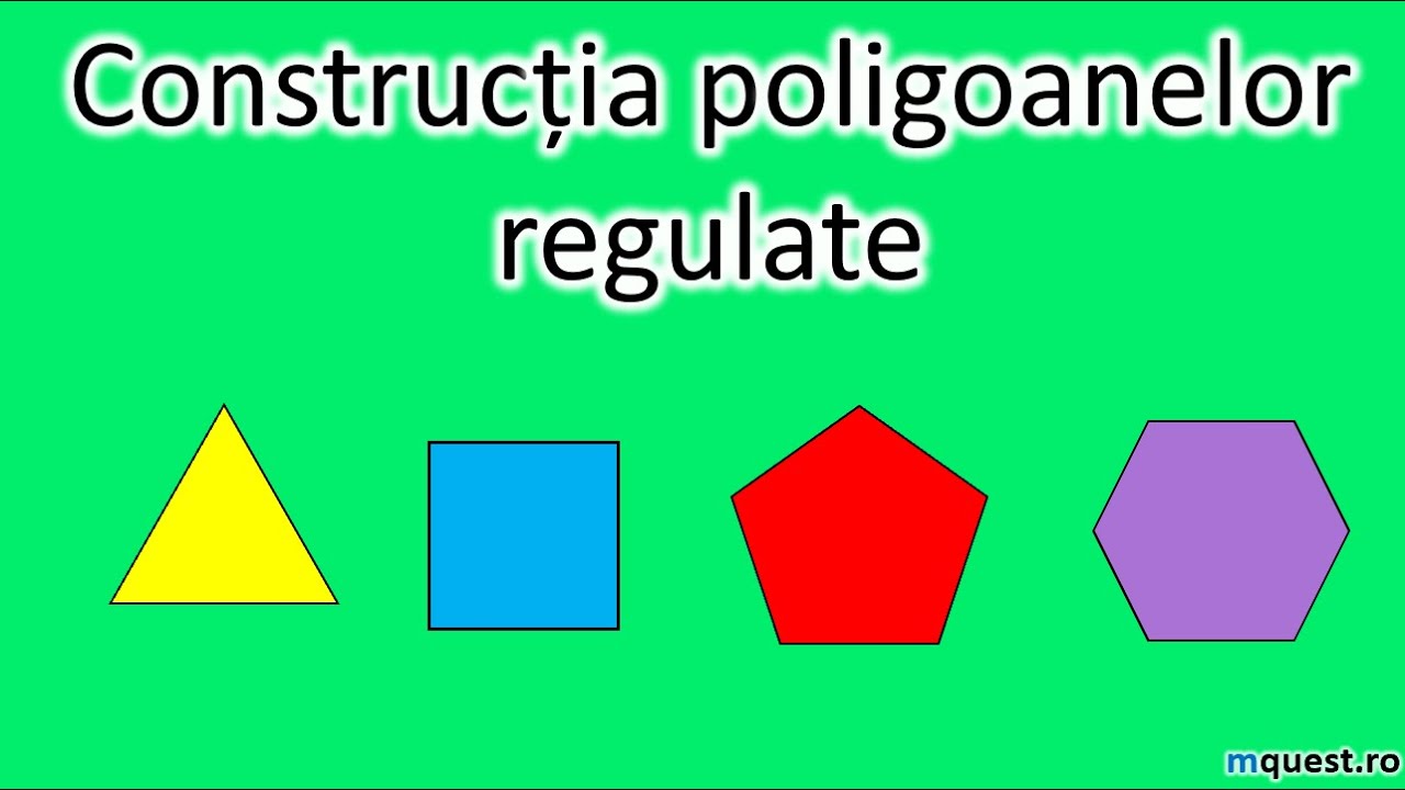 Poligoane regulate, clasa a VII-a - YouTube