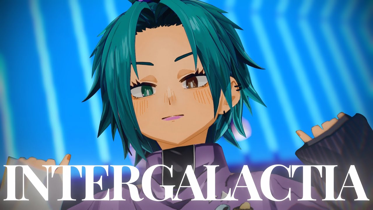 【COVER + 3DMV】 INTERGALACTIA 【Nanri】 - YouTube