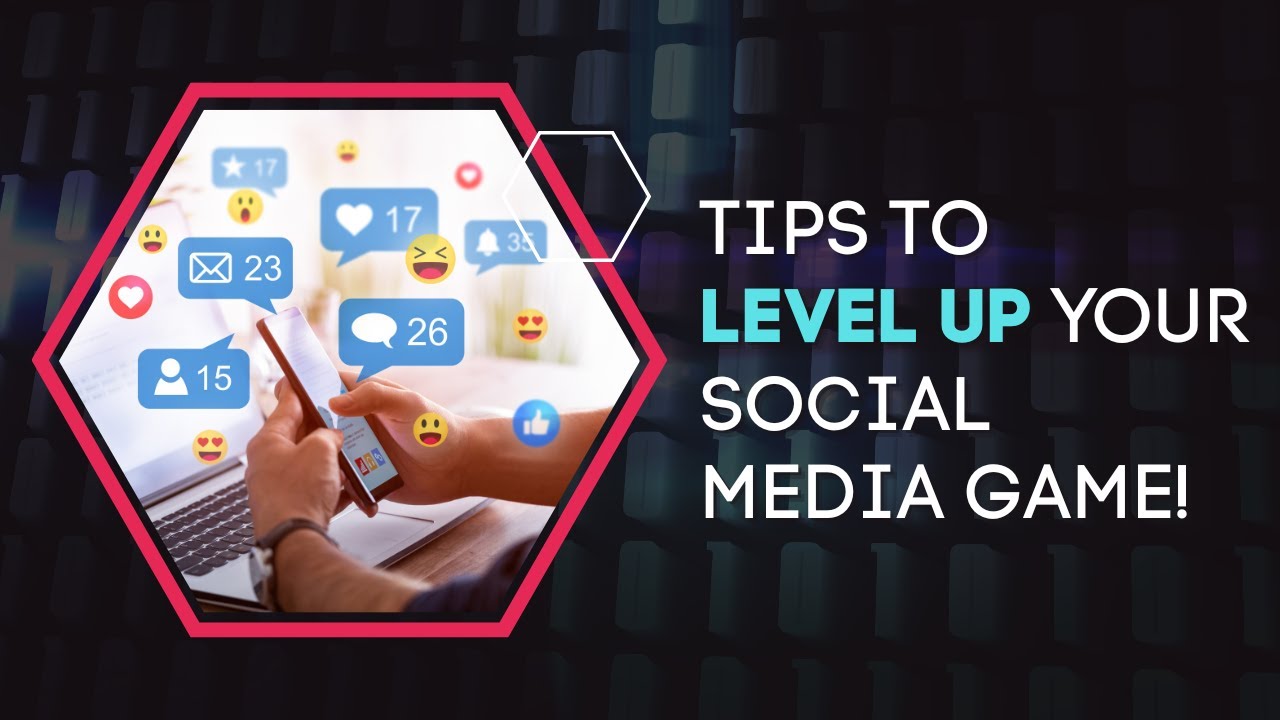 Level Up Your Social Media Game | The Secret to Success - YouTube