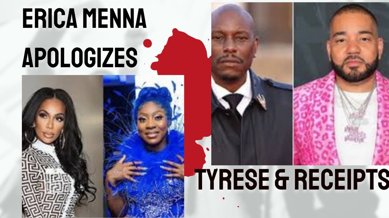 Erica Mena Apologizes/Tyrese pulls out receipts on DJ Envy - YouTube