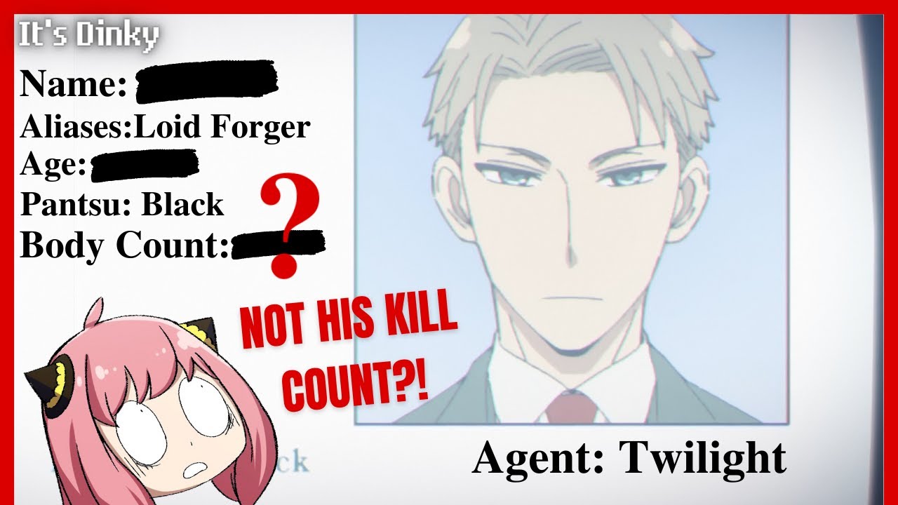 Spy x Family: WHAT LOID'S BODY COUNT?! - YouTube