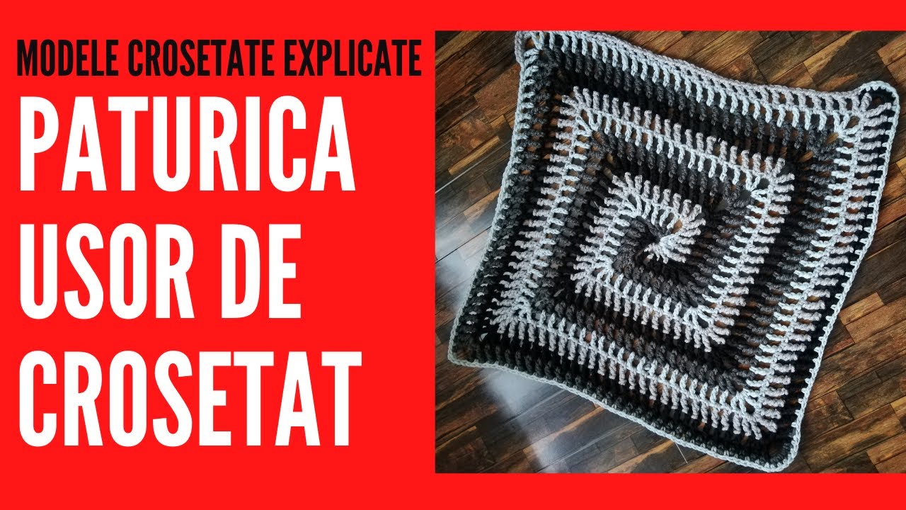 TUTORIALE CROSETATE | Paturica usor de crosetat - YouTube