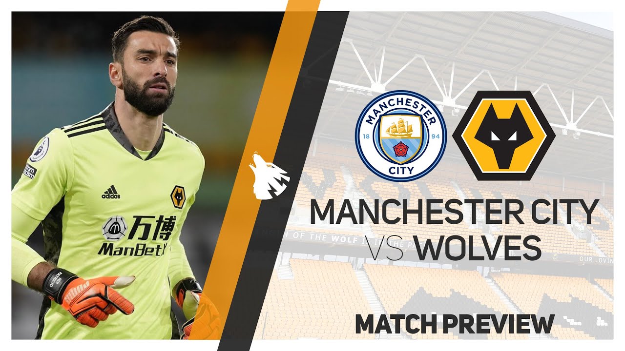 Manchester City vs Wolves - Match Preview - YouTube