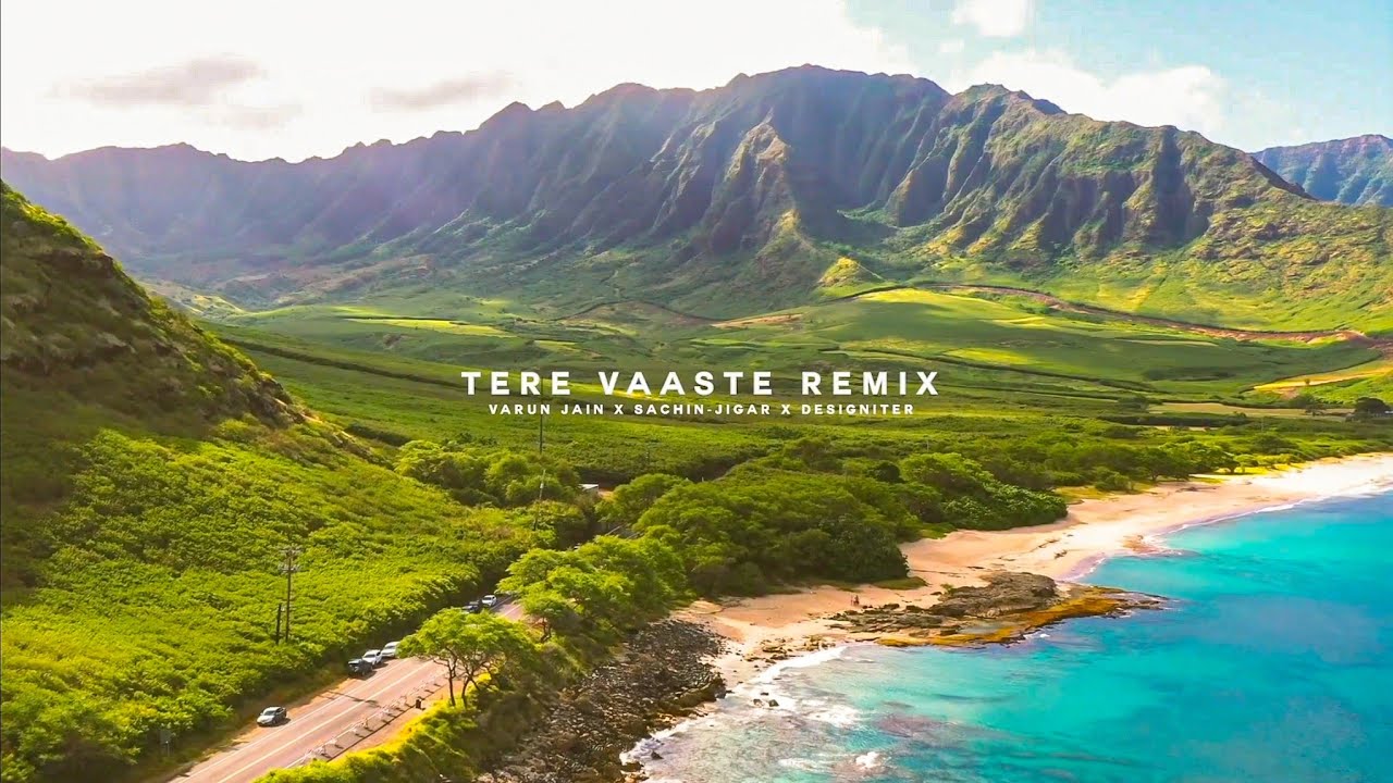 Tere Vaaste (Deep House) - Designiter Remix | Varun Jain | Sachin-Jigar ...