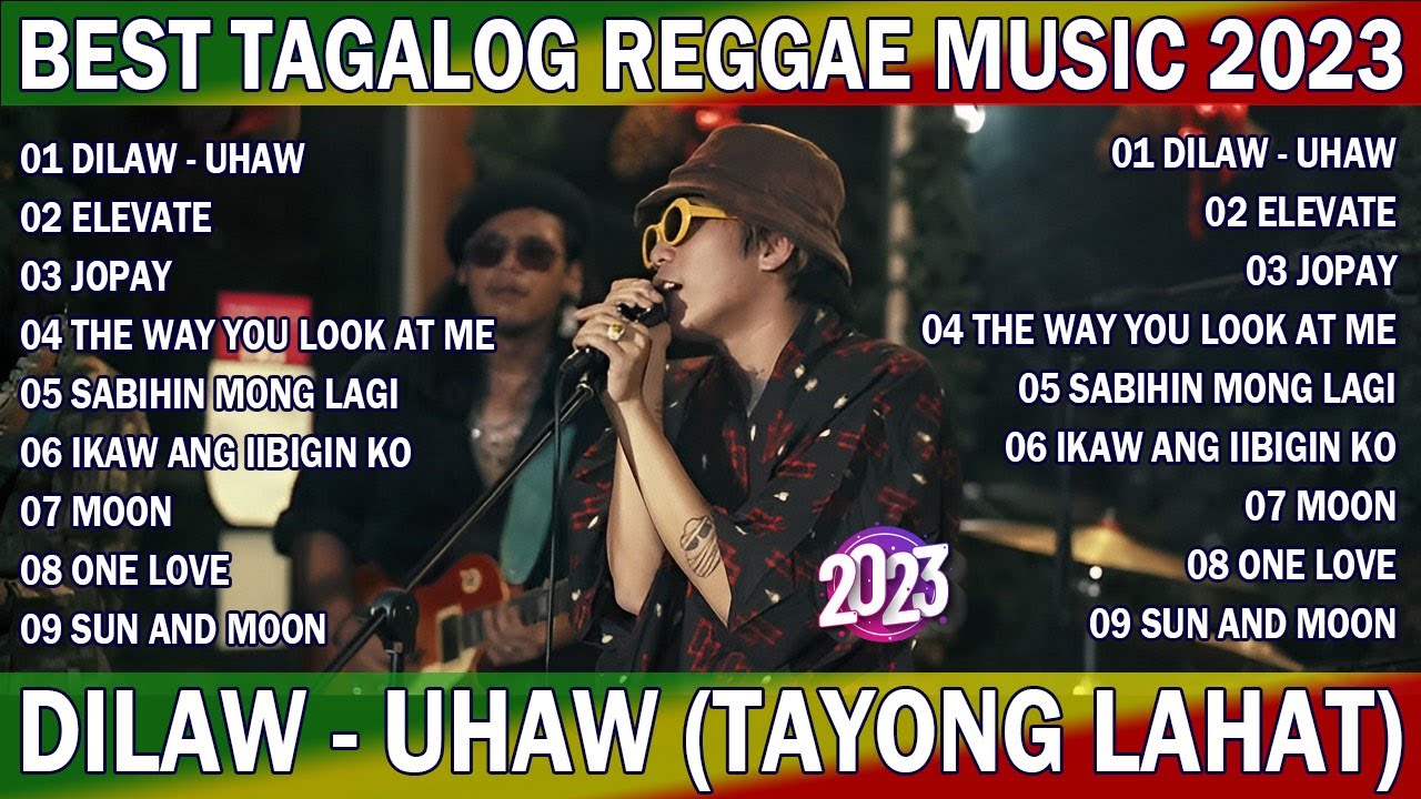 Uhaw, ELEVATE, Jopay, The Way You Look At Me, .... Best Tagalog Reggae ...