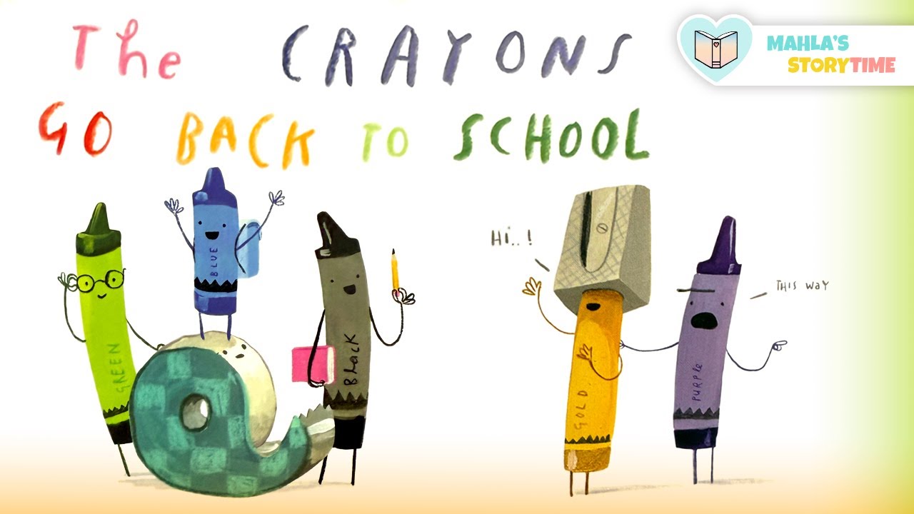 📚 THE CRAYONS GO BACK TO SCHOOL - Kids Books Read Aloud - YouTube
