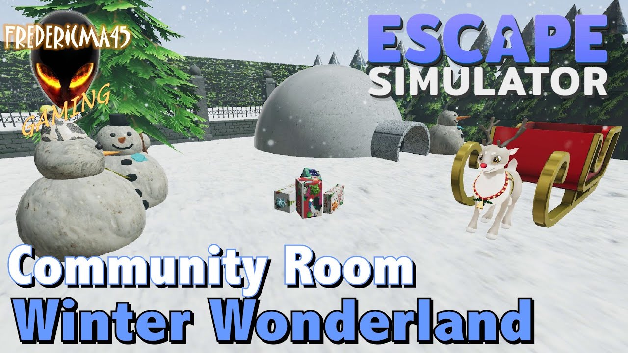 WINTER WONDERLAND : Escape Simulator - Community Room - YouTube