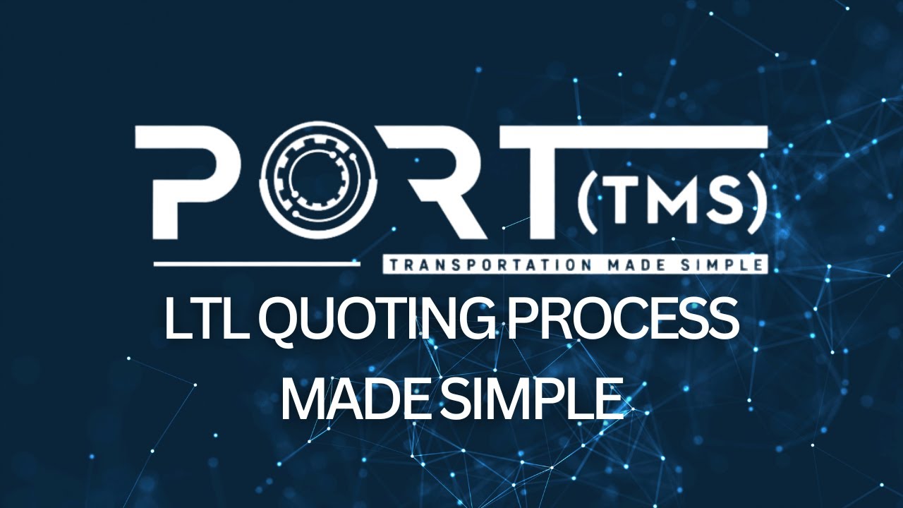 Port TMS: Simplifying your LTL quoting process - YouTube