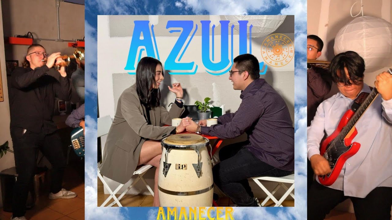Azul - Amanecer (Video Oficial) - YouTube