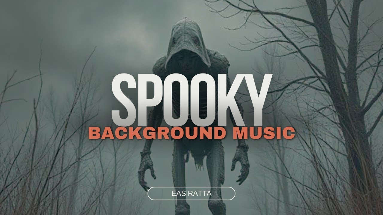 #101 SPOOKY | MUSIC BACKGROUND - YouTube
