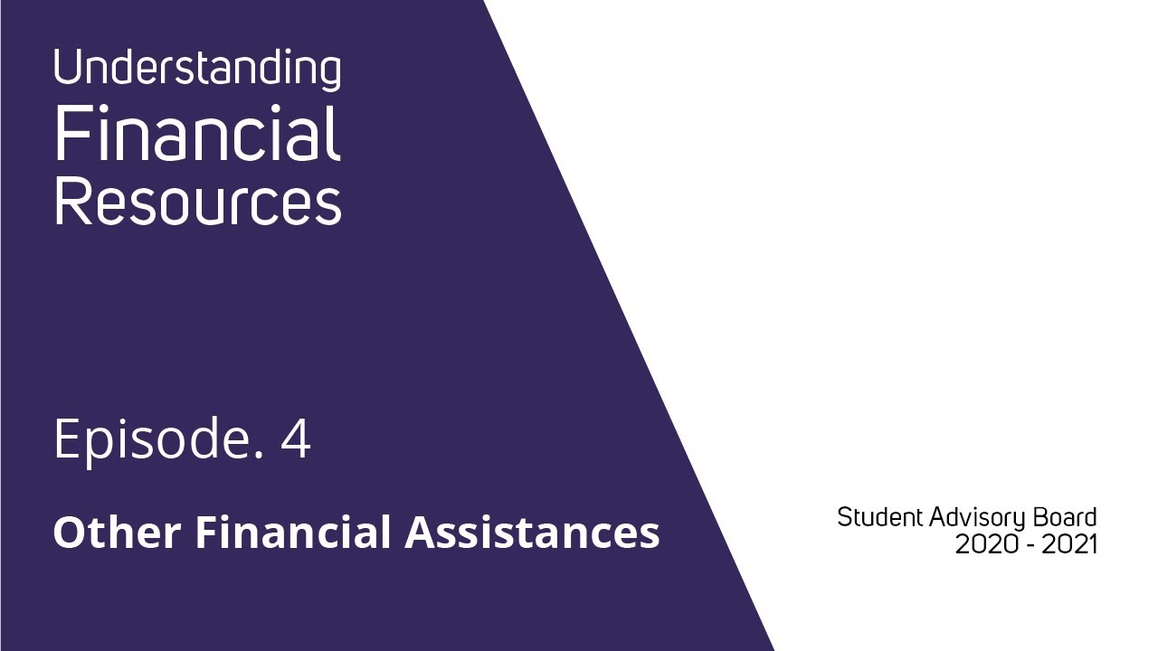 Understanding Financial Resources: Other Financial Assistance Available ...