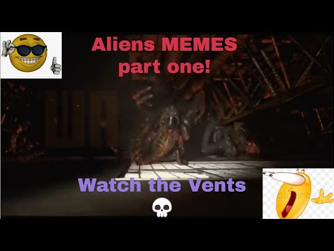 Aliens Memes #1 - The Infiltration - YouTube