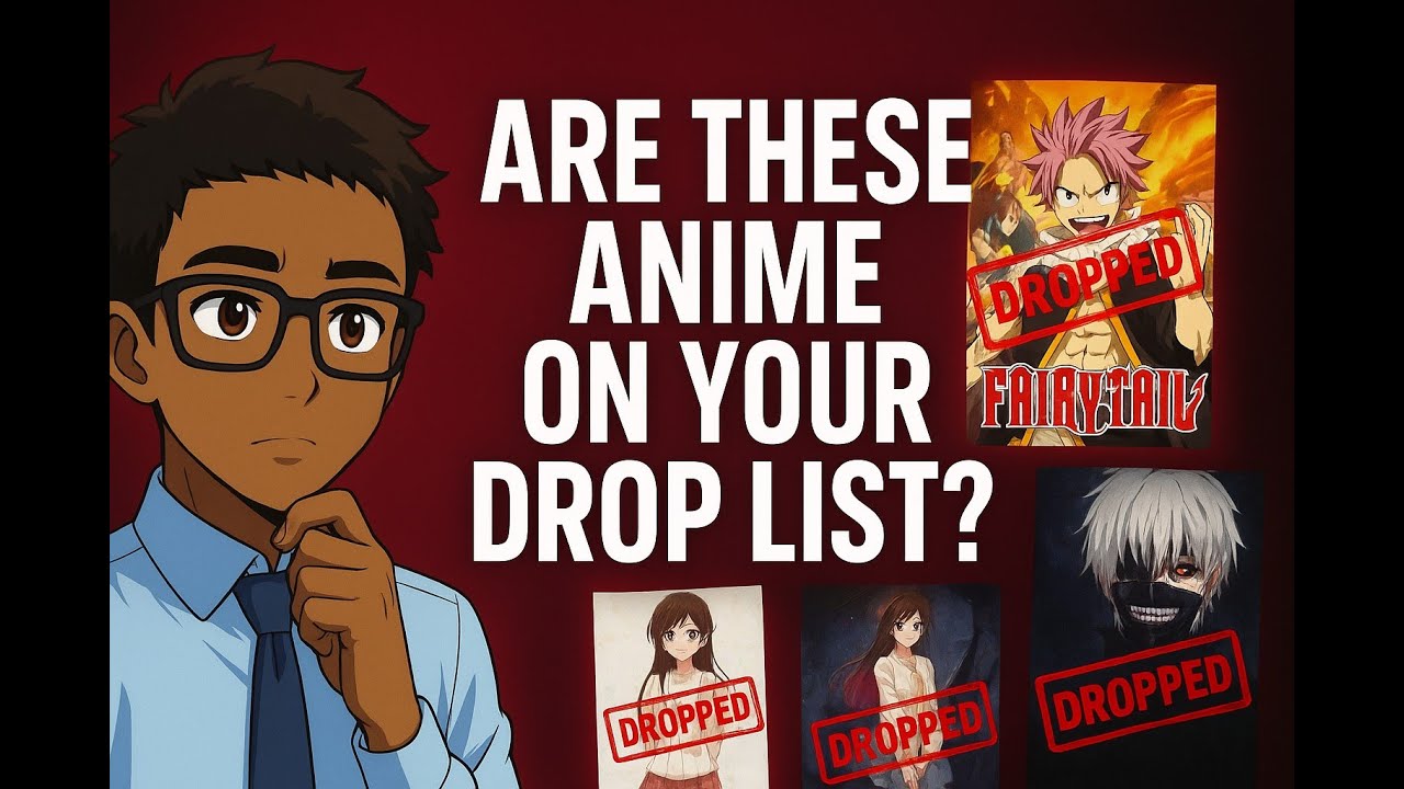 Are These Anime on your drop list - YouTube