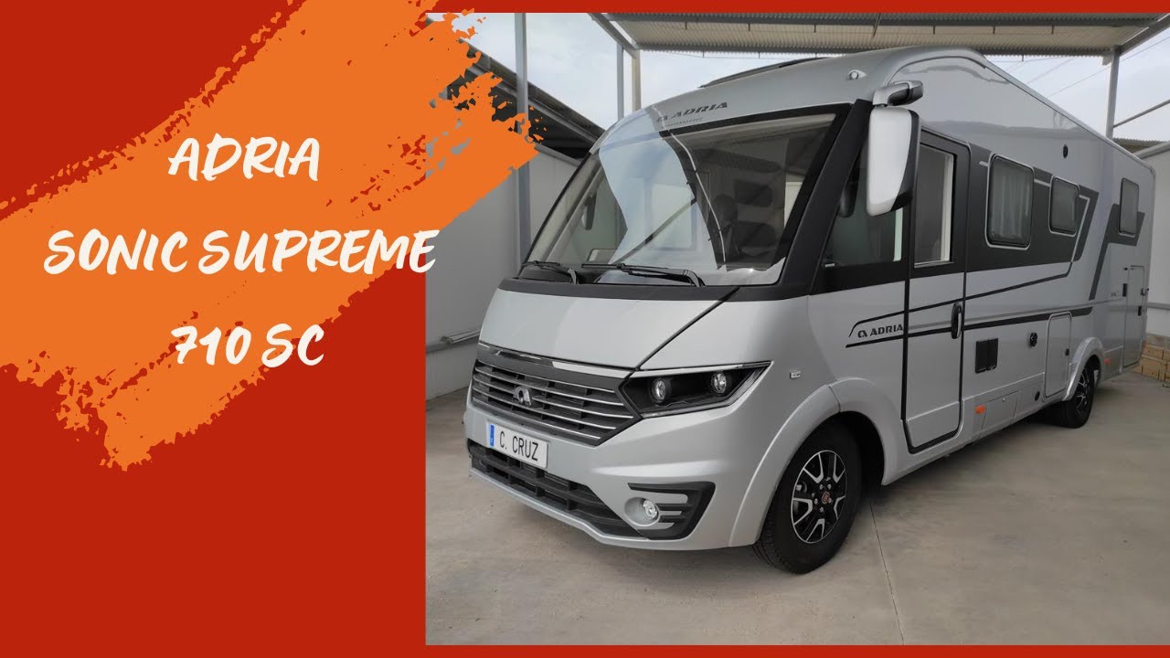 Adria Sonic Supreme 710 SC - YouTube
