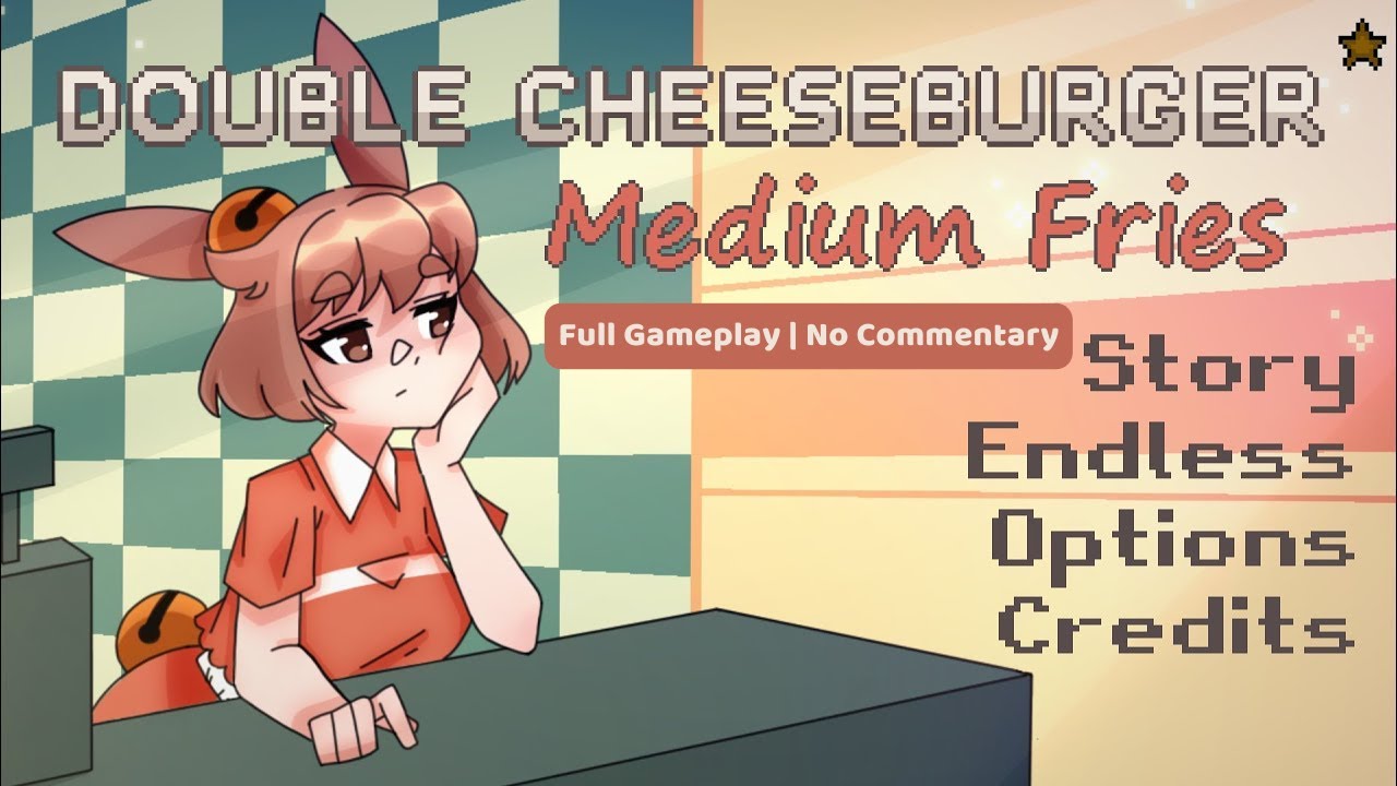 Double Cheeseburger, Medium Fries | True Ending | Full Gameplay ...